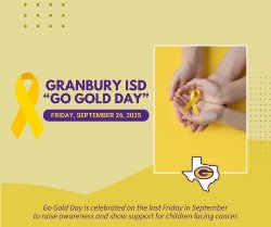 GISD "Go Gold Day" | Granbury High School